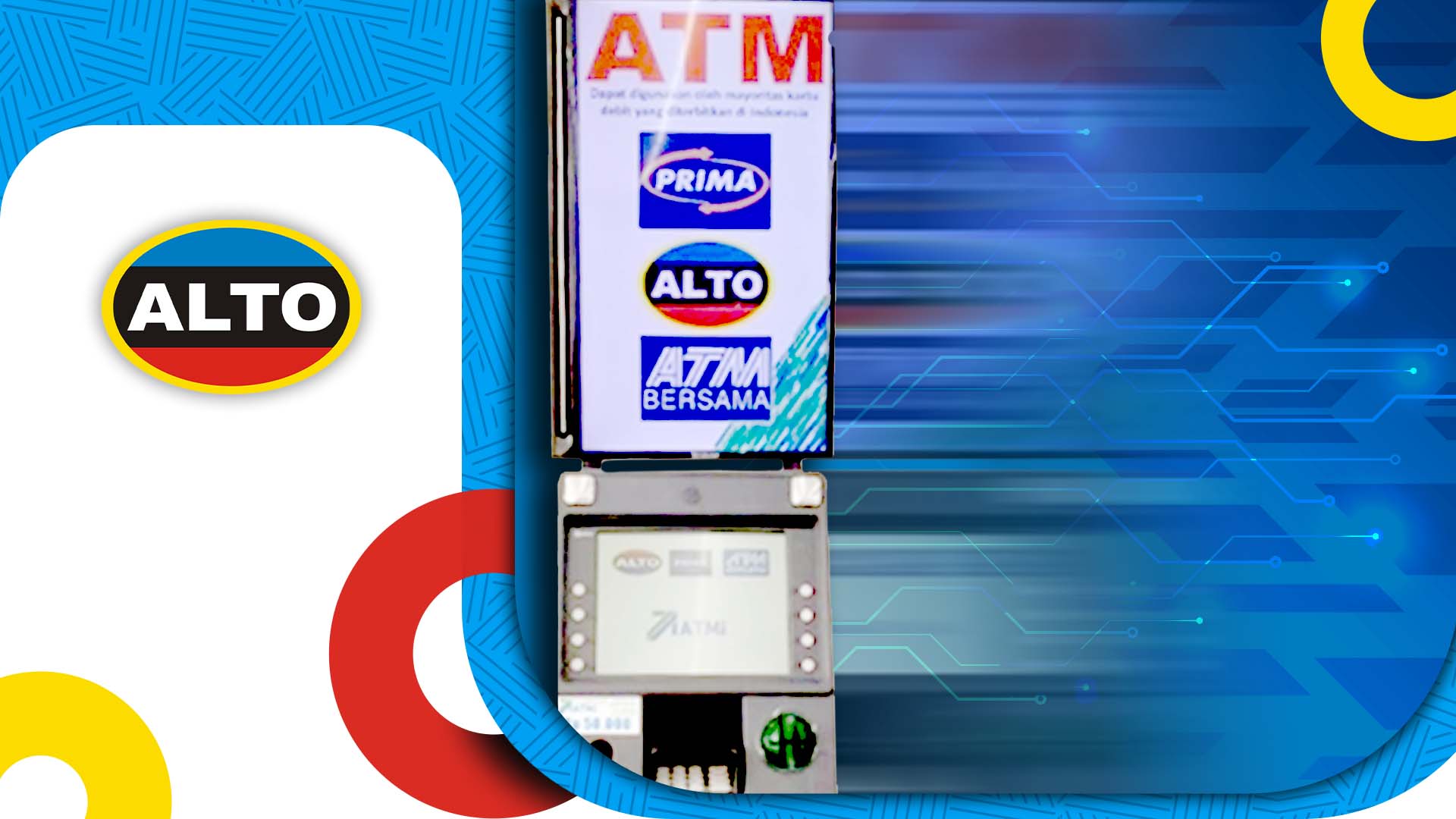 Kemudahan Transaksi Digital dengan Layanan ATM & Debit ALTO